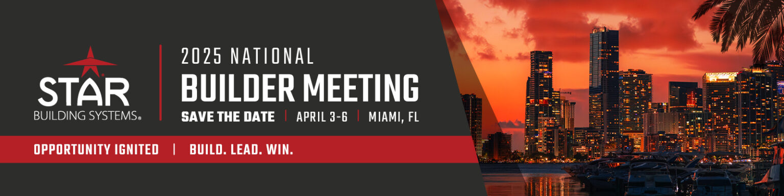 National Builder Meeting 2025 | Star Building Systems